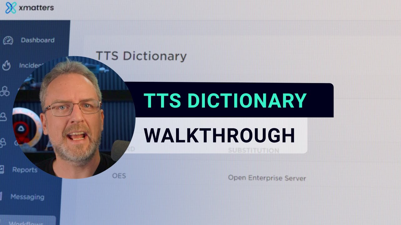 TTS Dictionary - xMatters Support - YouTube
