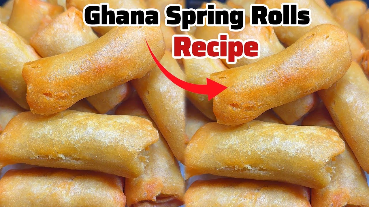 how to prepare ghana's most famous spring rolls /easy and perfect ghana ...