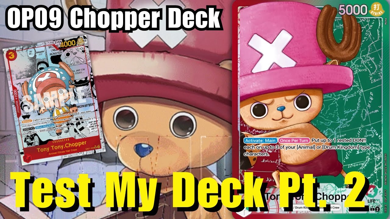 TEST MY DECK 2 - Red Green Chopper OP09 Format One Piece Trading Card ...