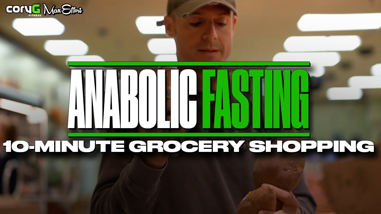 Anabolic Fasting 10-Minute Grocery Shopping - YouTube