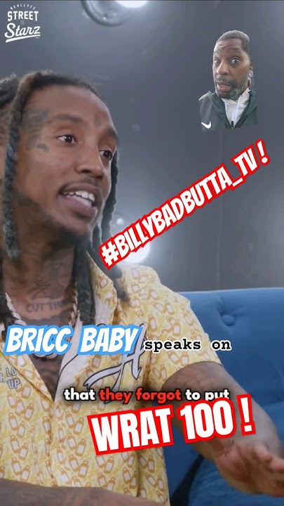 BRICC BABY speaks on WACK 100 being a SNITCH‼️ #briccbaby #wack100 #billybadassbutta_tv - YouTube