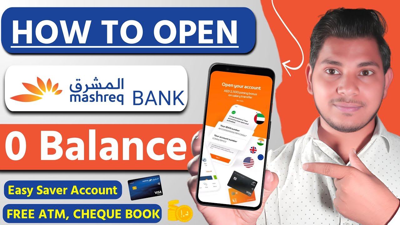 Mashreq Easy Saver Account Opening | How To Open Mashreq Easy Saver ...