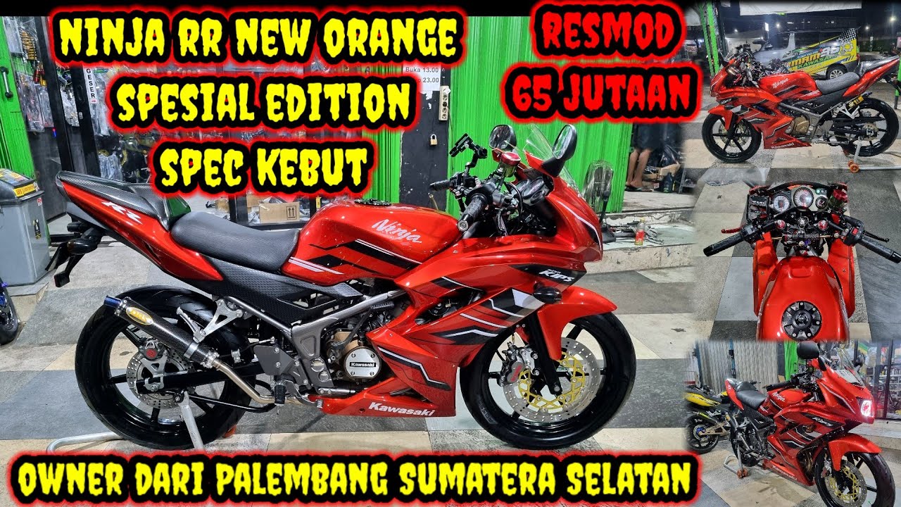 Ninja RR NEW Orange Spesial Edition ResMod Total 65 jutaan Owner Dari ...