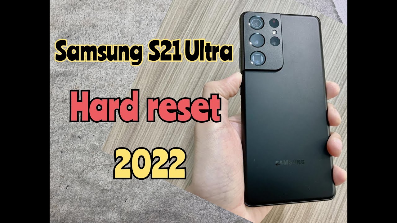 Samsung Galaxy S21 ultra Hard Reset Factory Reset - YouTube