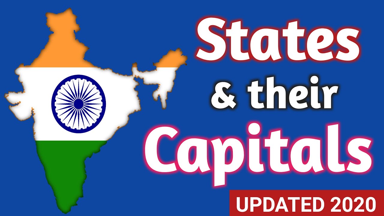 Year of State Formation and their Capitals and Union Territories of ...