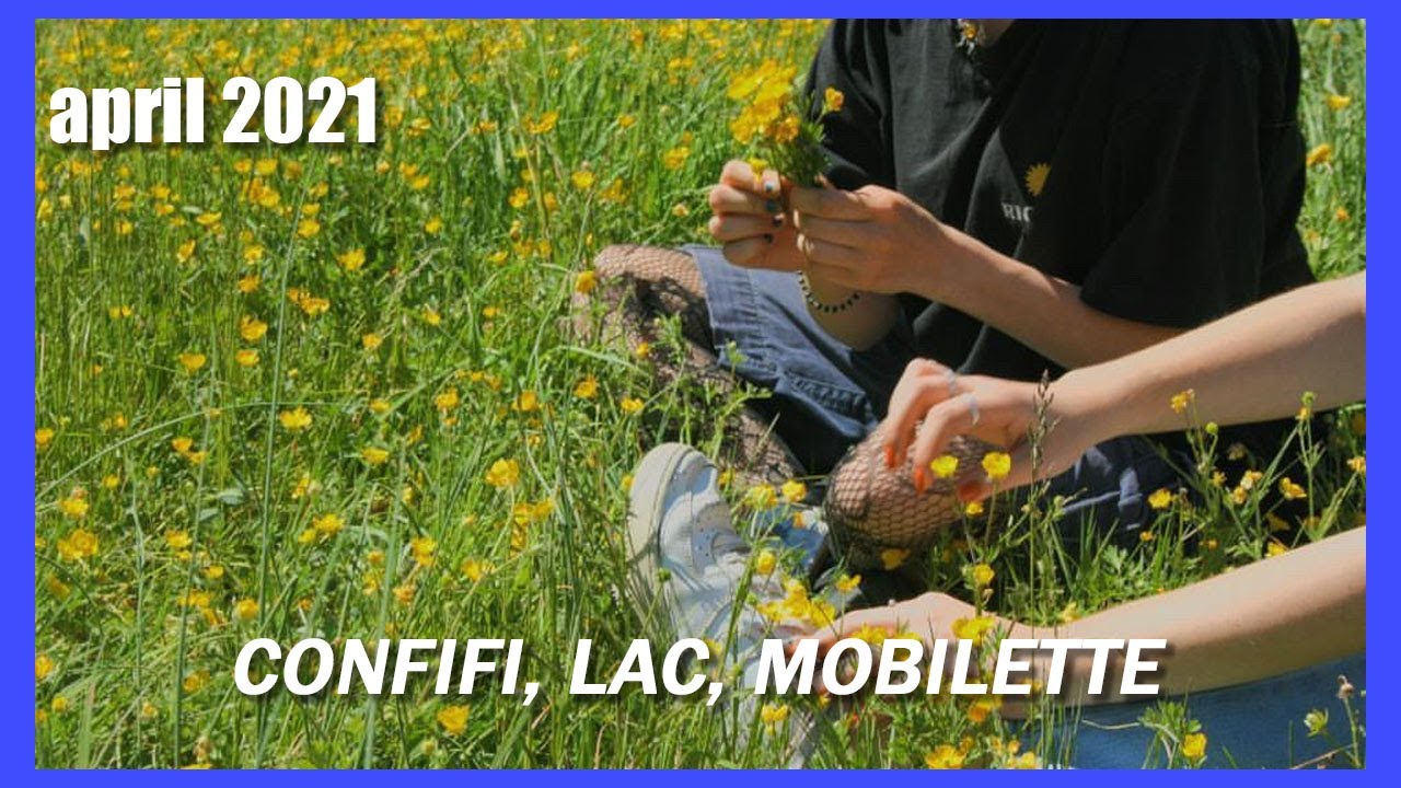confifi, lac, mobilette - april 2021 - YouTube