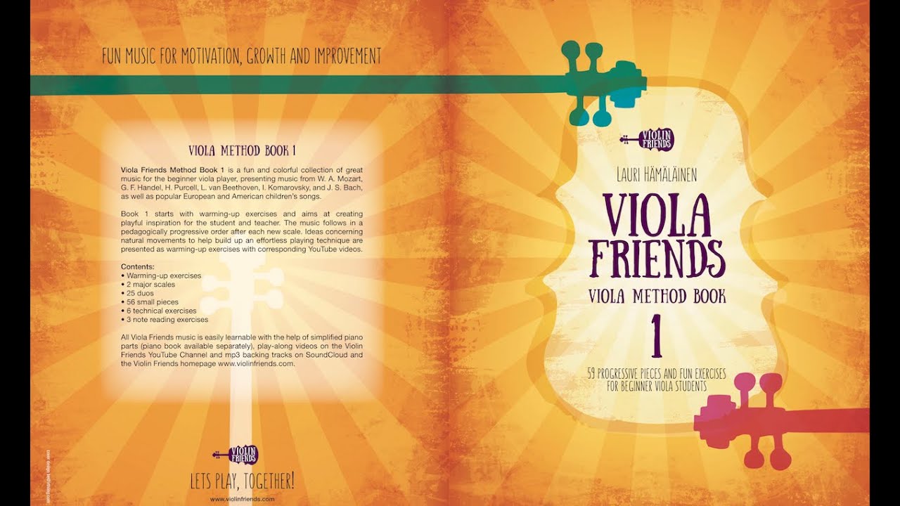 Viola Friends Viola Method Book 1: 59 progressive pieces and fun ...