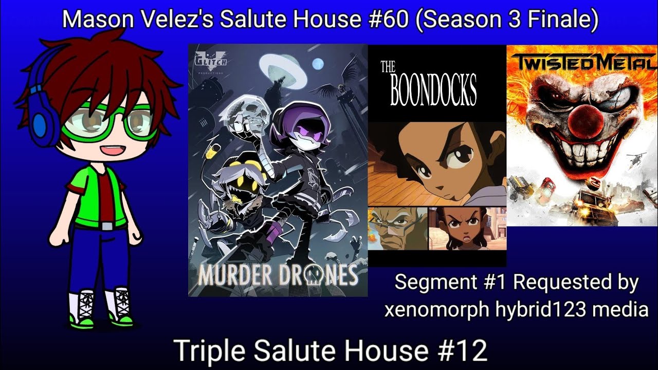 Mason Velez's Salute House #60: Triple Salute House #12 (Season 3 ...