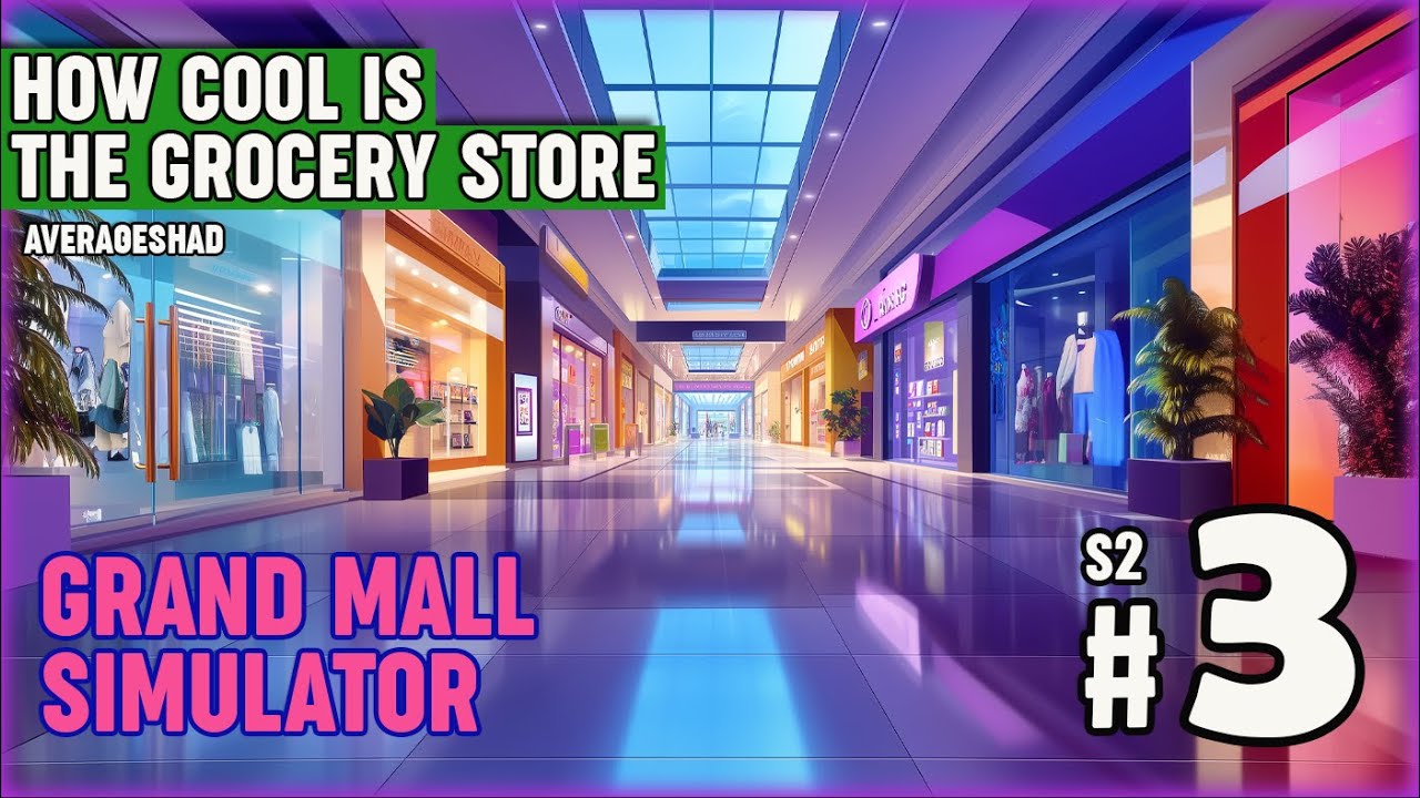 Grand Mall Simulator | Lets Play | S02 EP03 - YouTube