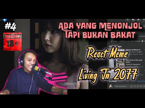 KODE NUKLIR??!!? YANG DISUKAI PARA PRIA?!!? | LIVING IN 2077 React Meme #4