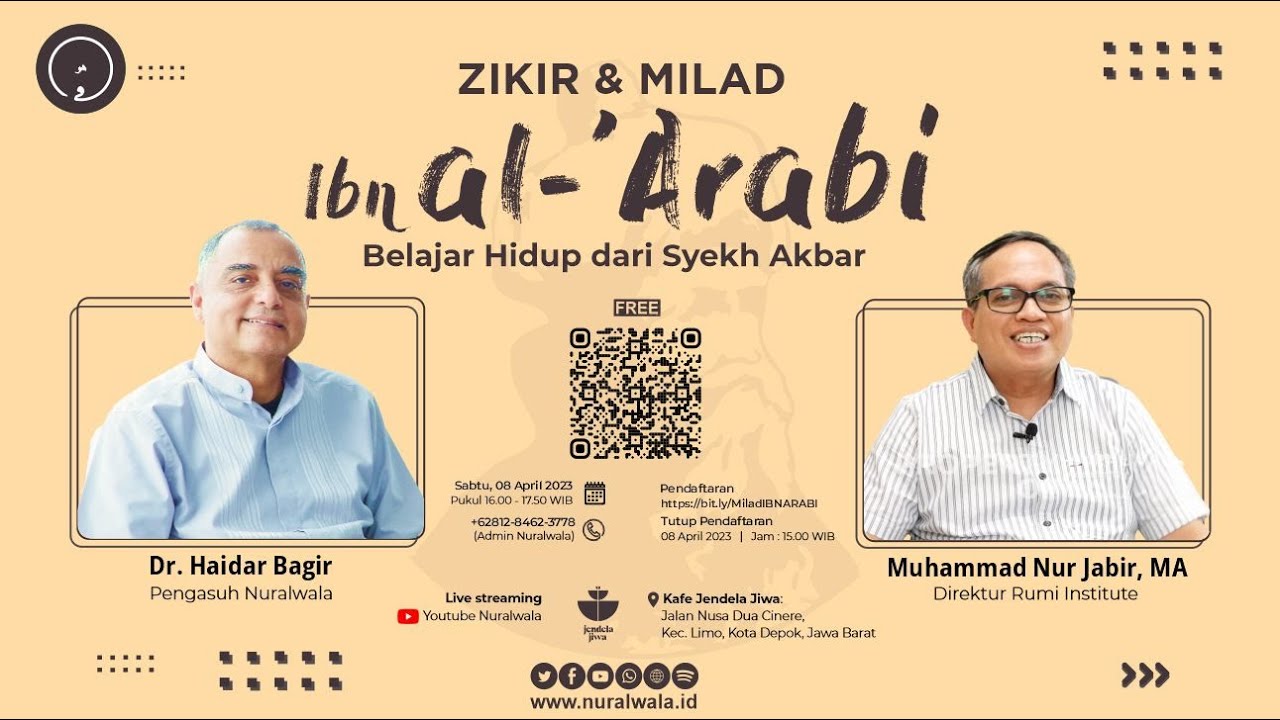 Live: Belajar Hidup dari Syekh Akbar Bersama Haidar Bagir dan Muhammad ...