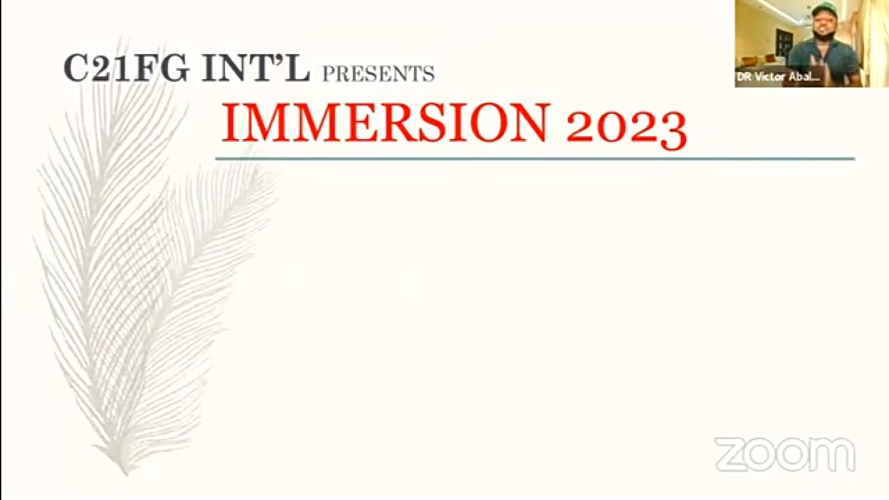 SERIES 4 - THE C21FG IMMERSION 2023 BY AMB DR. VICTOR ABALSON (ROAD TO IMMERSION) - YouTube