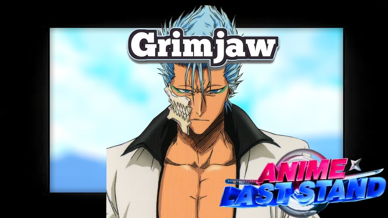 Grimjaw In Anime Last Stand - YouTube