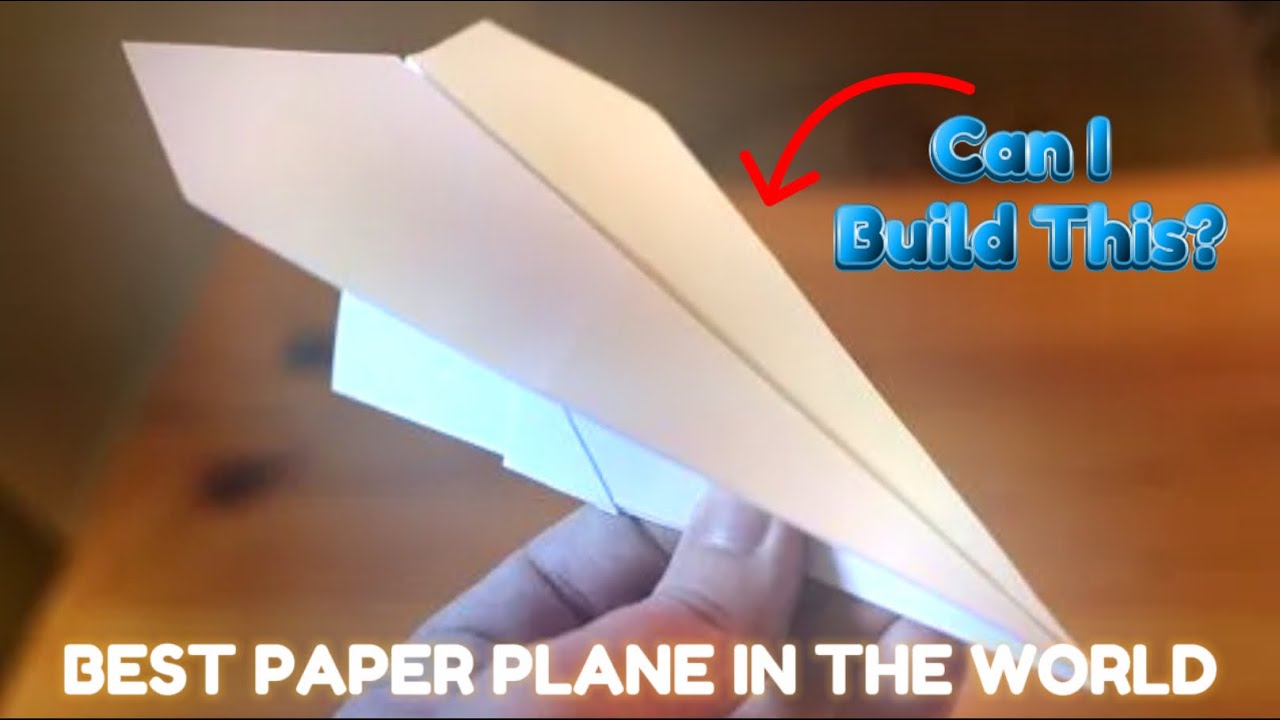 Crazy Paper Airplane Builds! Can I Make The BEST PAPER AIRPLANE EVER ...