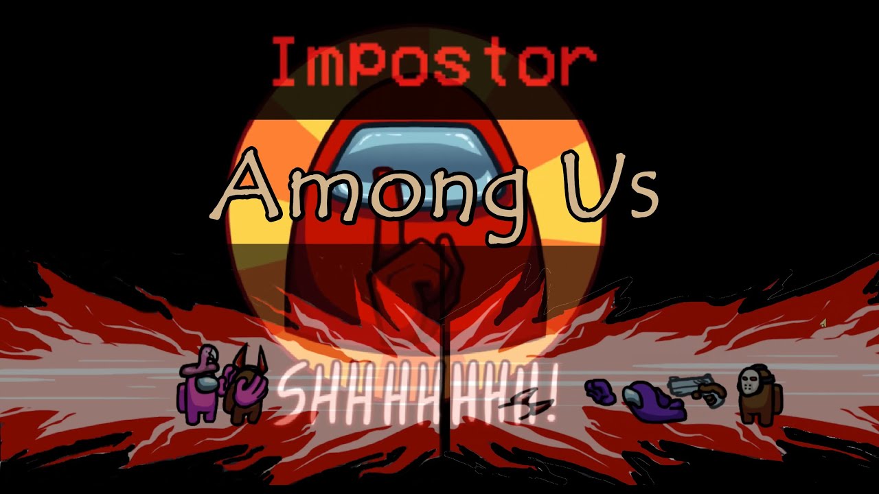 An IMPOSTOR is Among Us!!, - Game Play Walk through- Part 1 - YouTube