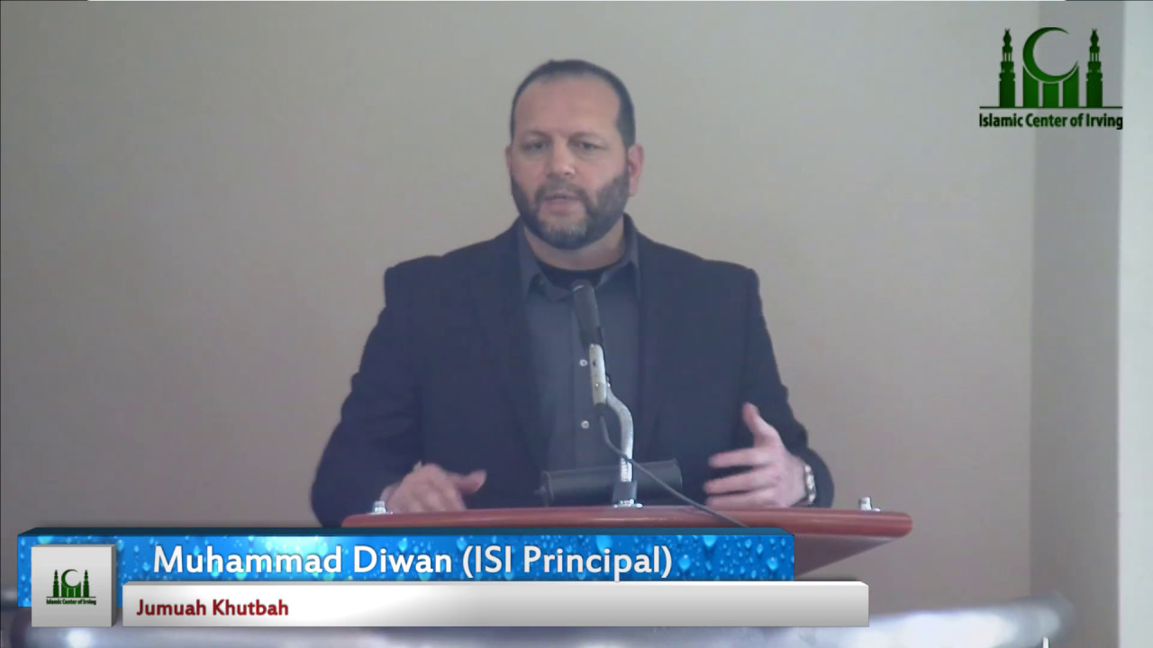 Khutbah - Muhammad Diwan (ISI Principal) - (5/5/2017) - YouTube
