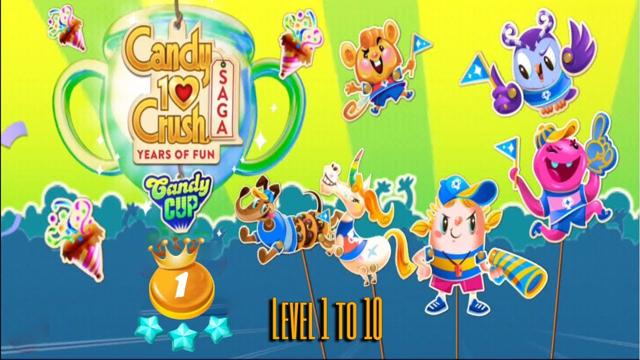 Candy Crush Saga Gameplay Level 1 - 10 - Candy Crush Saga No Booster ...