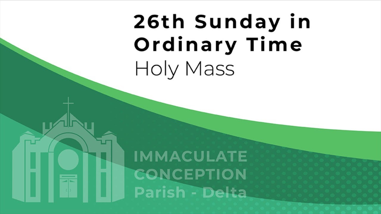 26th Sunday in Ordinary Time (11AM) - YouTube