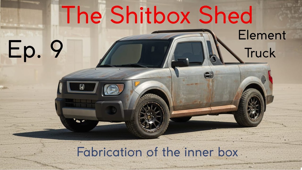 Honda Element Pickup Truck Build Ep. 9 - YouTube