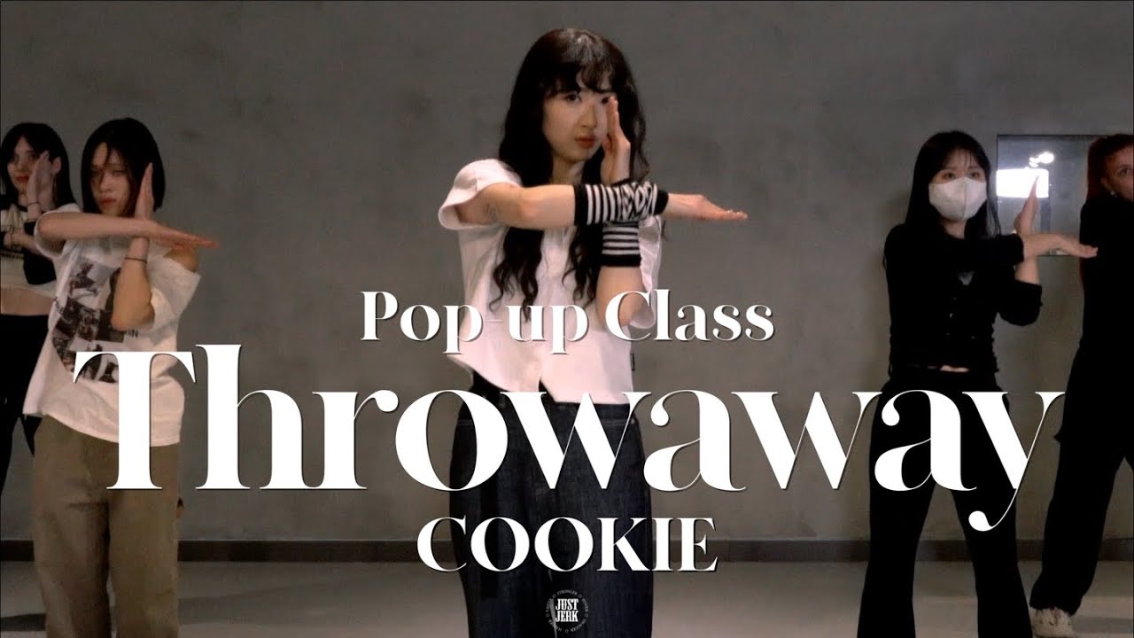 COOKIE POP-UP CLASS | SG Lewis, Clairo - Throwaway | @justjerkacademy ...