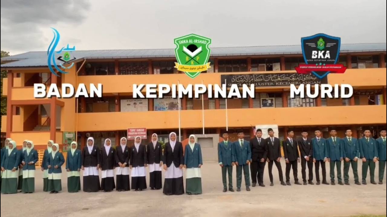 Badan Kepimpinan Murid SMKA Al-Irshad 2024/25 - YouTube