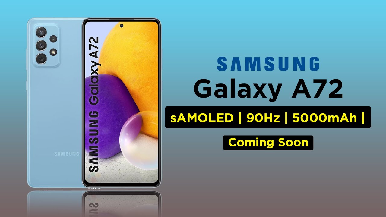 Samsung Galaxy A72 - 6.7" SAmoled 90Hz Display | 62MP Camera | 5000 mAh ...