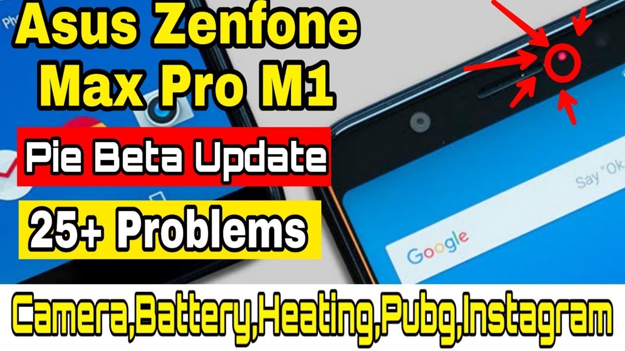 Asus Max Pro M1 Android 9.0 Pie Beta Update Problems | Asus Zenfone Max ...