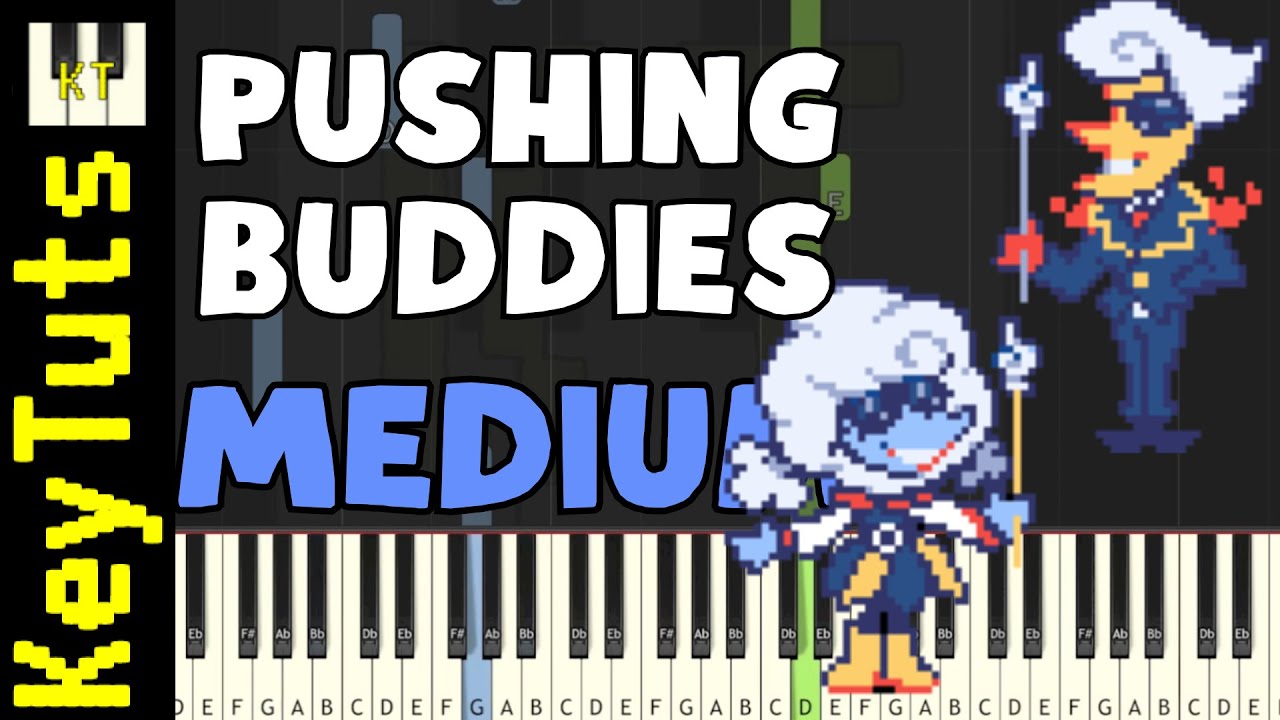 Pushing Buddies [Deltarune Chapters 3+4] - Medium Mode [Piano Tutorial ...