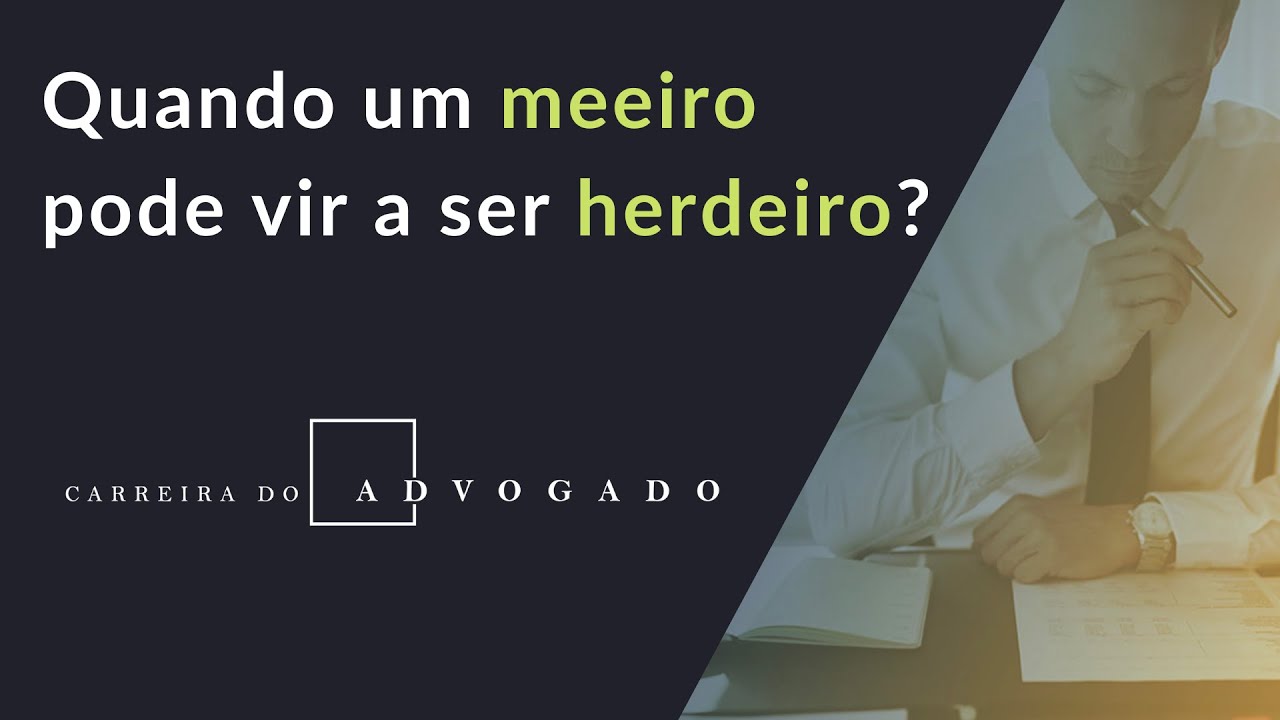 Quando um meeiro pode vir a ser herdeiro? - YouTube