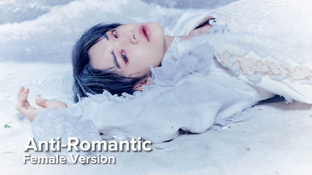 TXT - Anti-Romantic (Female Version) - YouTube