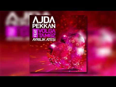 Ajda Pekkan ft Volga Tamöz - Ayrılık Ateşi