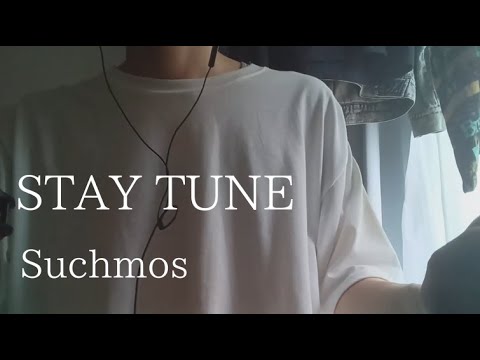 STAY TUNE / Suchmos (cover) - YouTube
