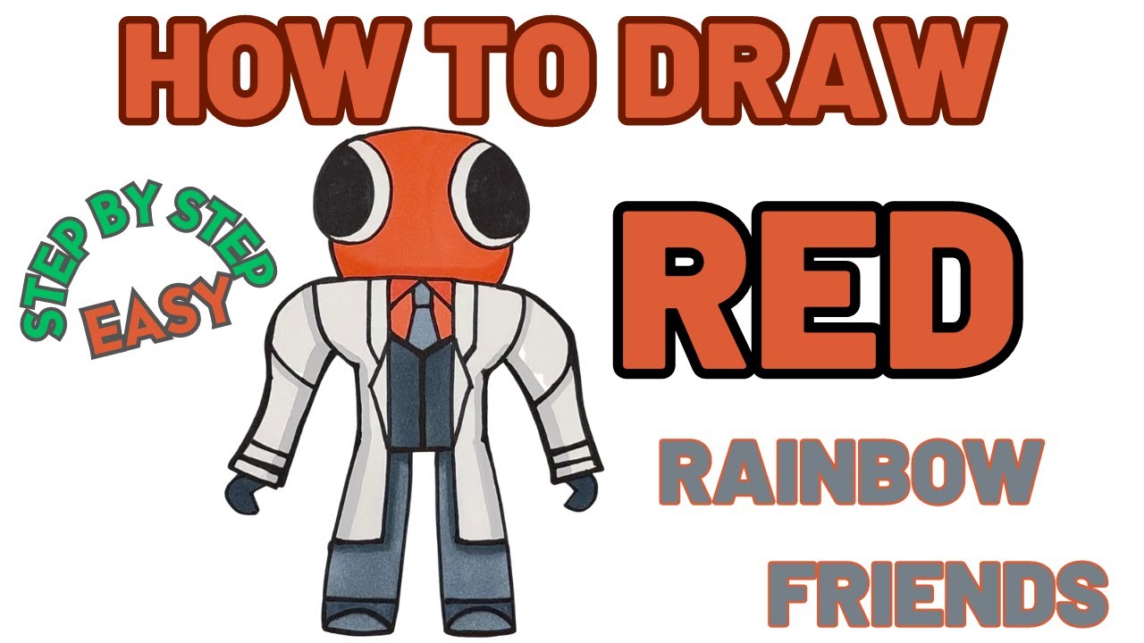 How To Draw Red I Roblox Rainbow Friends - YouTube