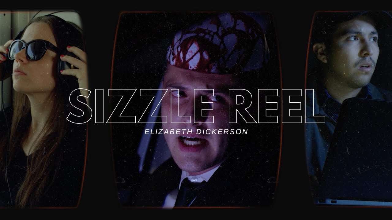 Cinematography Sizzle Reel | Elizabeth Dickerson - YouTube