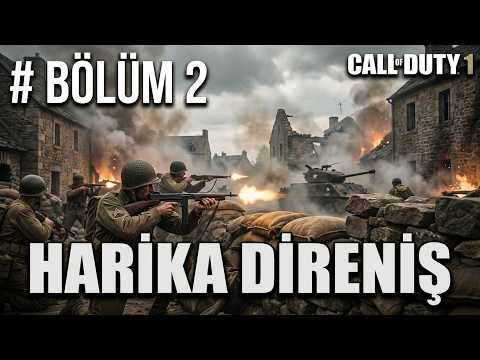 Call Of Duty 1 Bölüm 2 - Harika Direniş