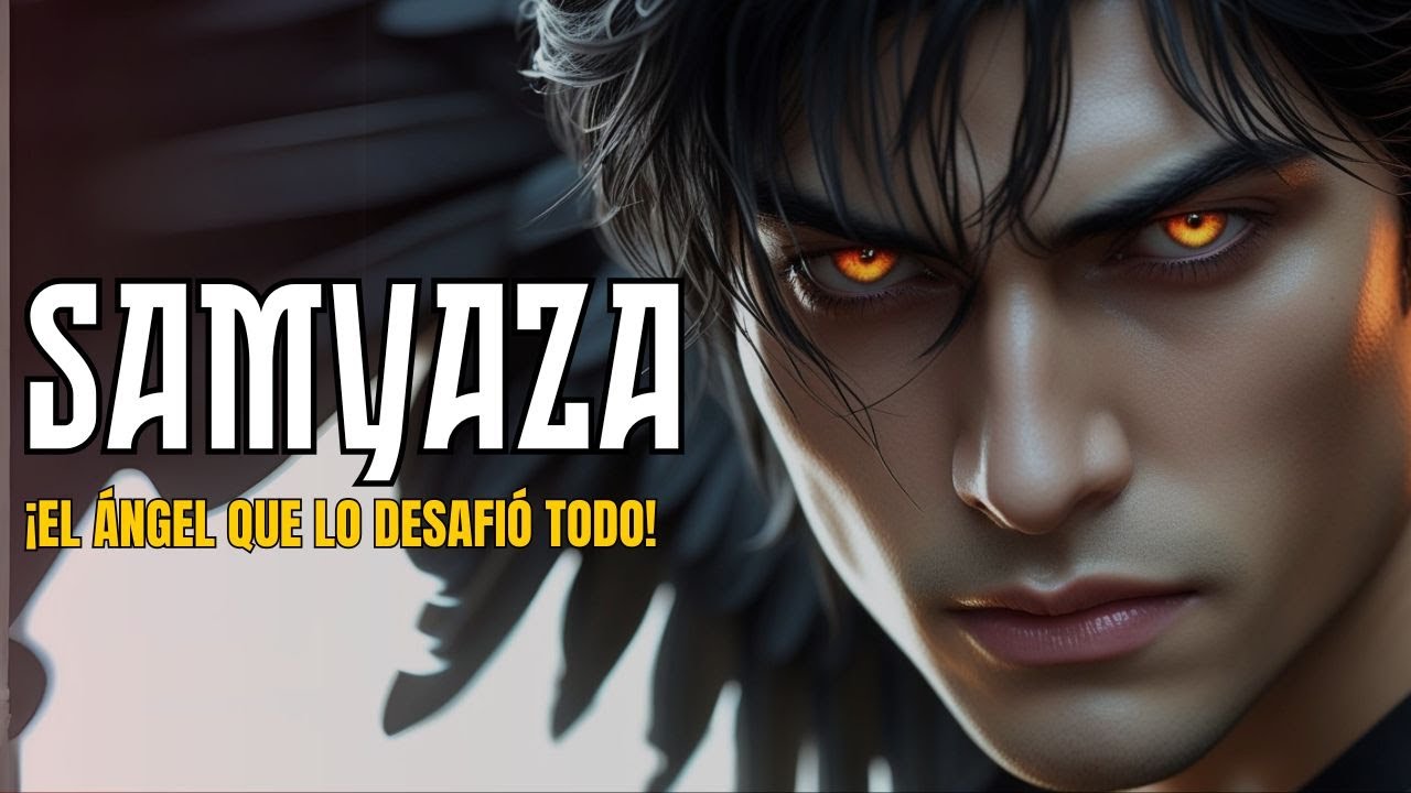 Semyaza y La Rebelión Celestial - YouTube