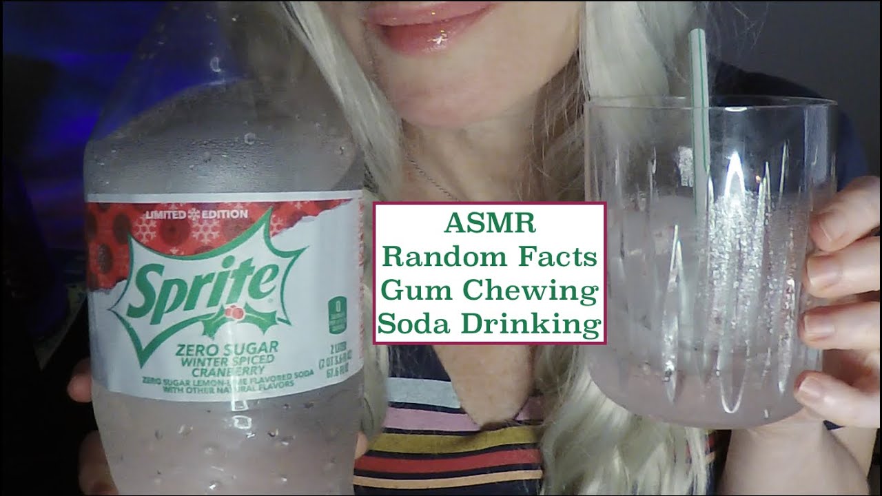 ASMR Gum Chewing, Drinking Soda | Random Facts | Trying Sprite Winter ...