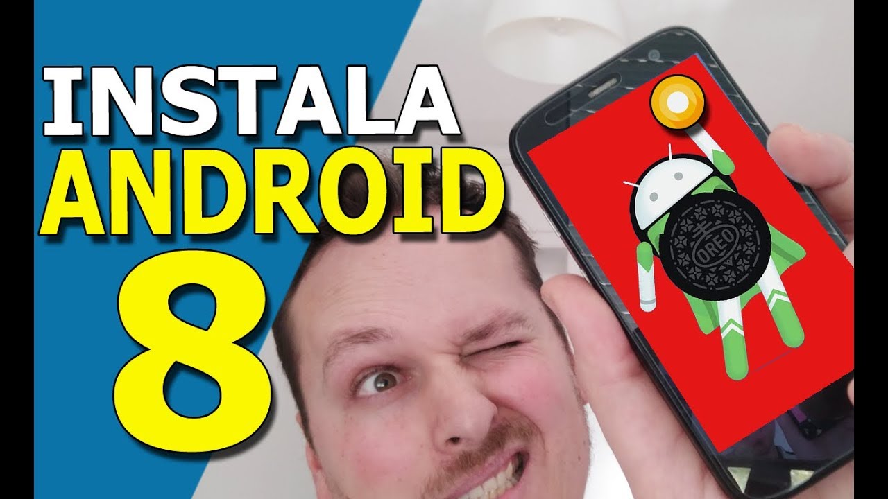 Cómo instalar Android 8 2019 Actualizar a Android Oreo 8.0 | Compatible con muchos smartphones ...