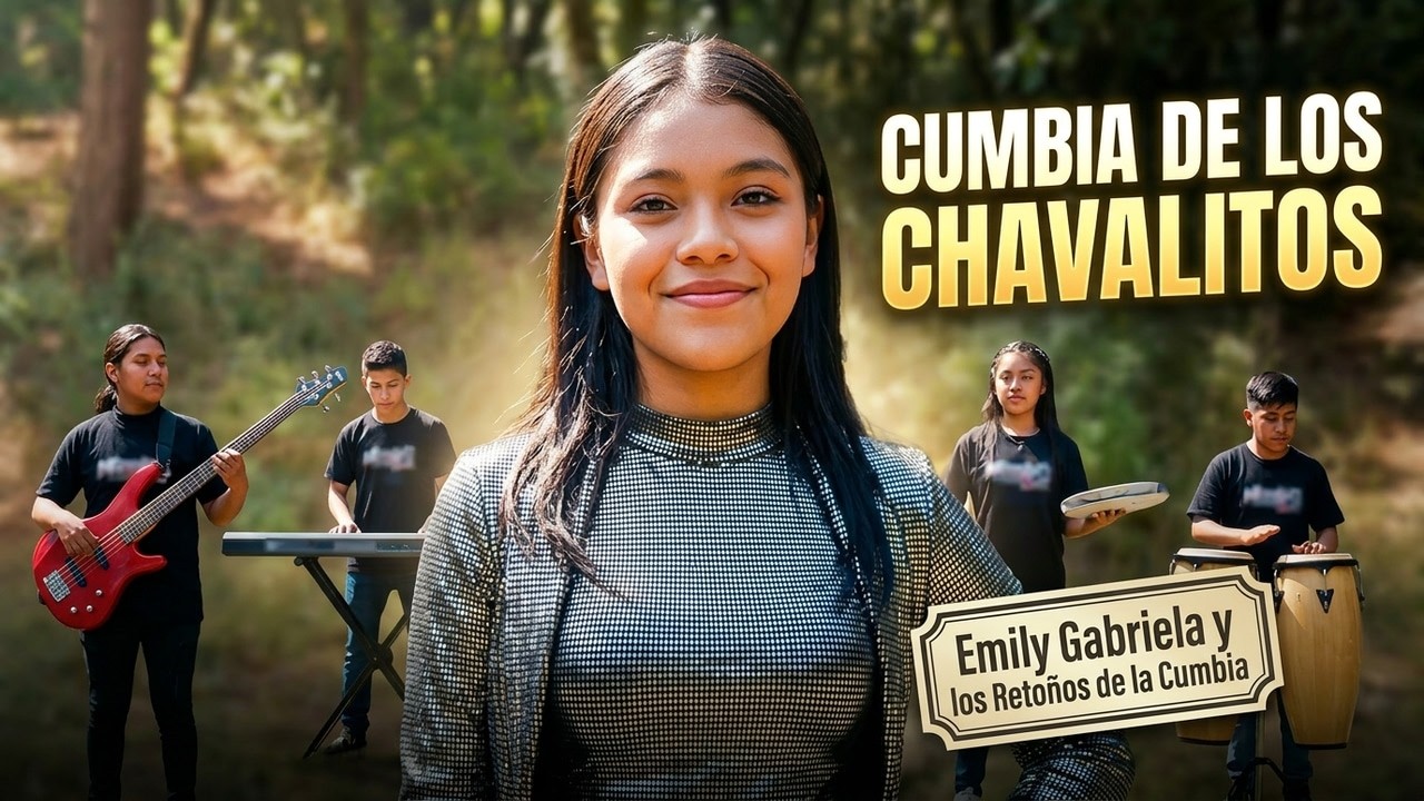 Cumbia de los Chavalitos | Emily Gabriela y los Retoños de la Cumbia ...