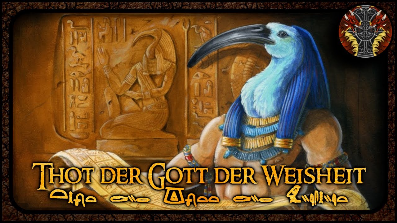 Thot der Gott der Weisheit --- Ägyptische Mythologie - YouTube