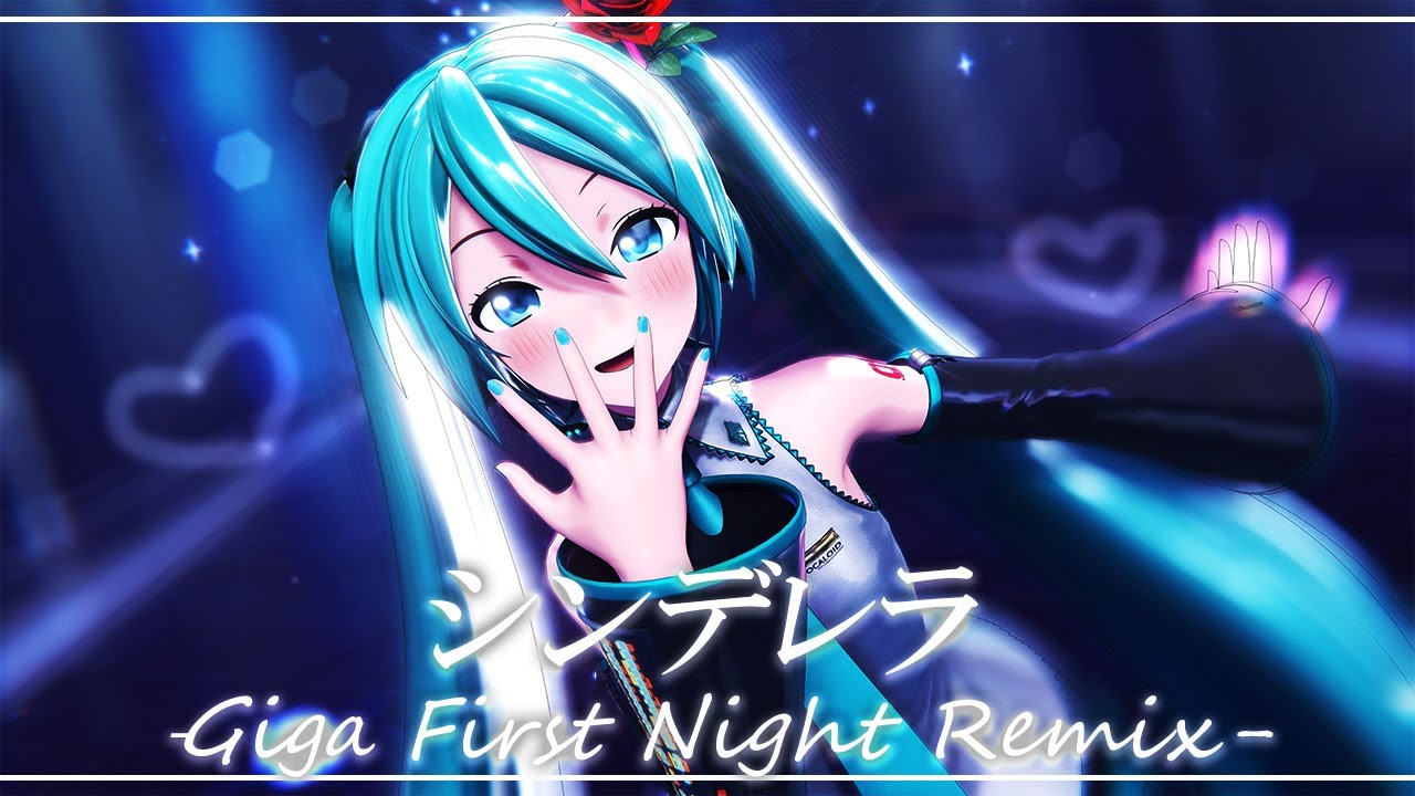【MMD/60fps】シンデレラ(Giga First Night Remix) / YYB式初音ミク - YouTube