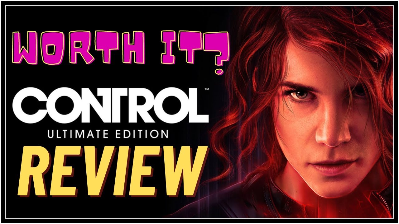 Control Ultimate Edition - REVIEW! - YouTube