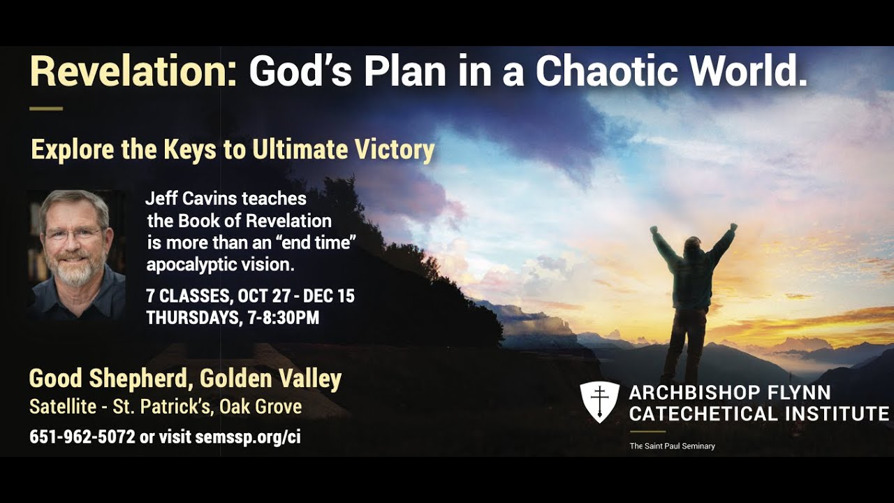 Revelation: God's Plan in A Chaotic World this Fall, 2022, at the CI - YouTube