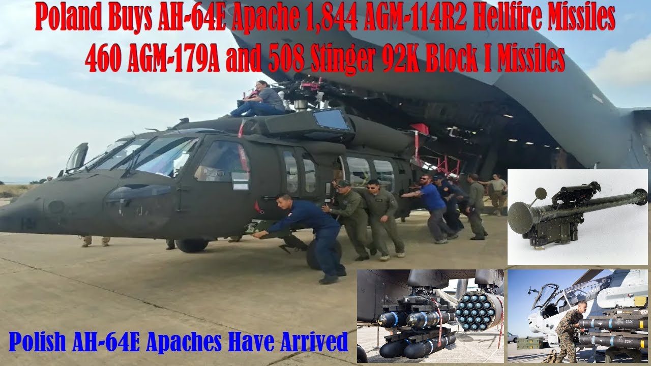 Polish AH-64E Arrives alongside 1,844 AGM-114R2, 460 AGM-179A missiles ...