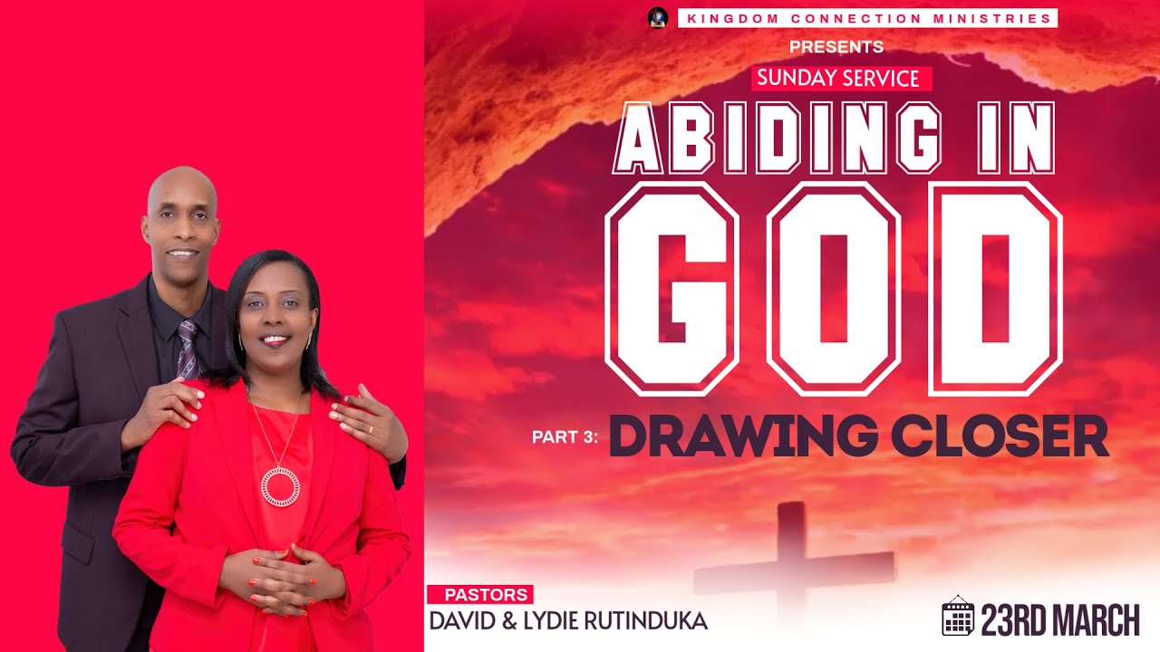 Sunday Service - ABIDING IN GOD(Part3):Drawing closer With PASTORS ...