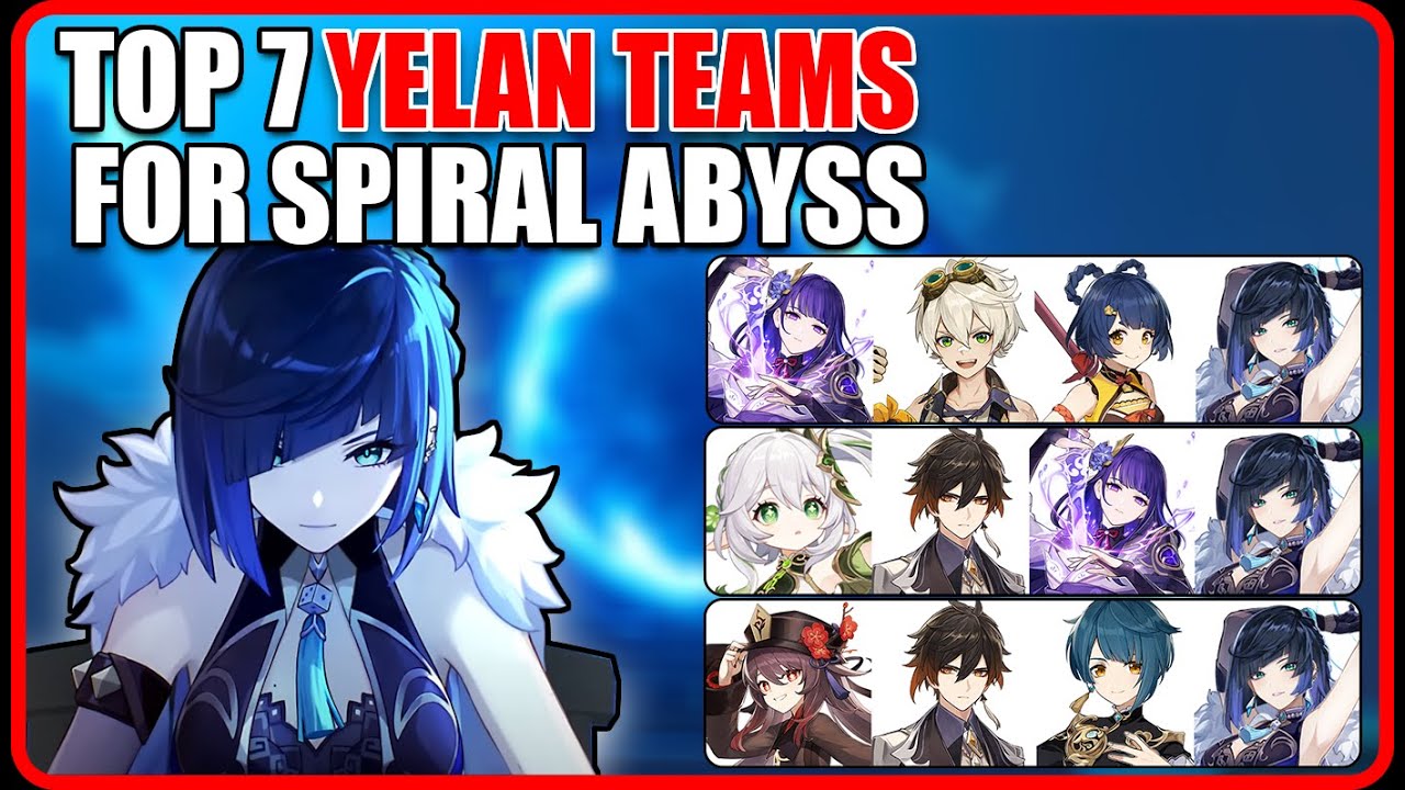 Best YELAN TEAMS that you should try | Genshin Impact - YouTube