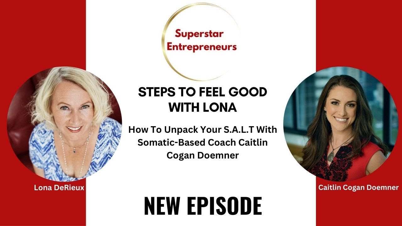 409. How To Unpack Your S.A.L.T With Somatic-Based Coach Caitlin Cogan ...