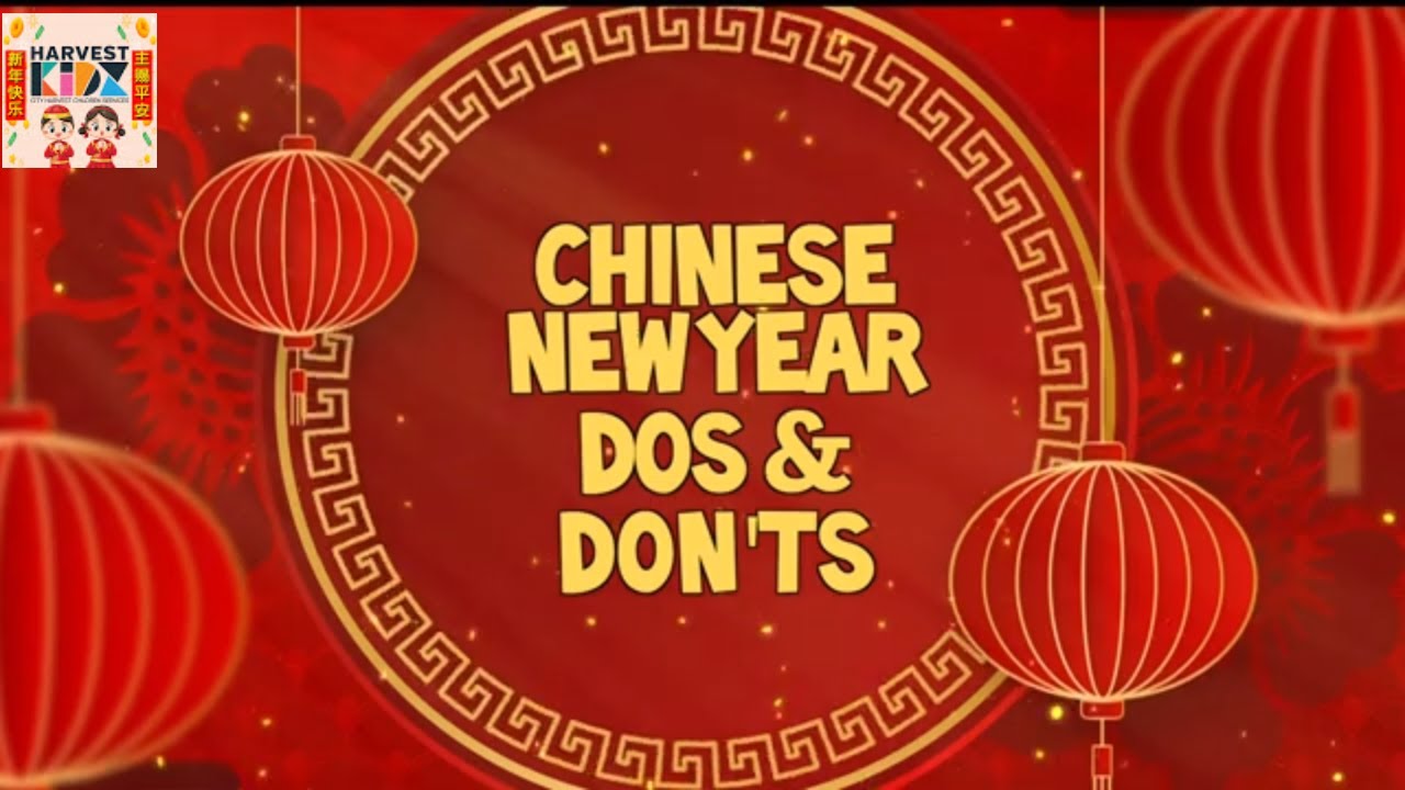 Chinese New Year DOs & DON'Ts - YouTube