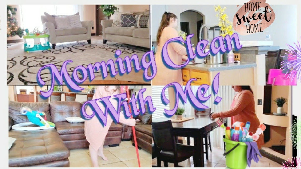 Morning Clean With Me | Cleaning Motivation - YouTube