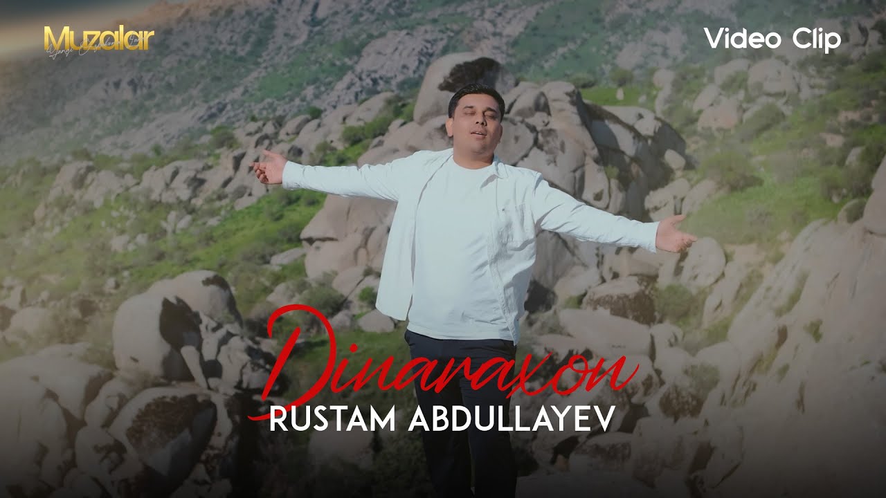Rustam Abdullayev - Dinaraxon (Video Clip) - YouTube